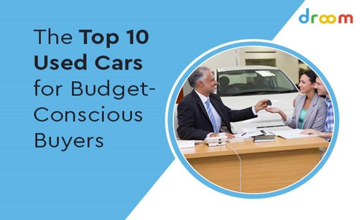 The Top 10 Used Cars for Budget-Conscious Buyers
